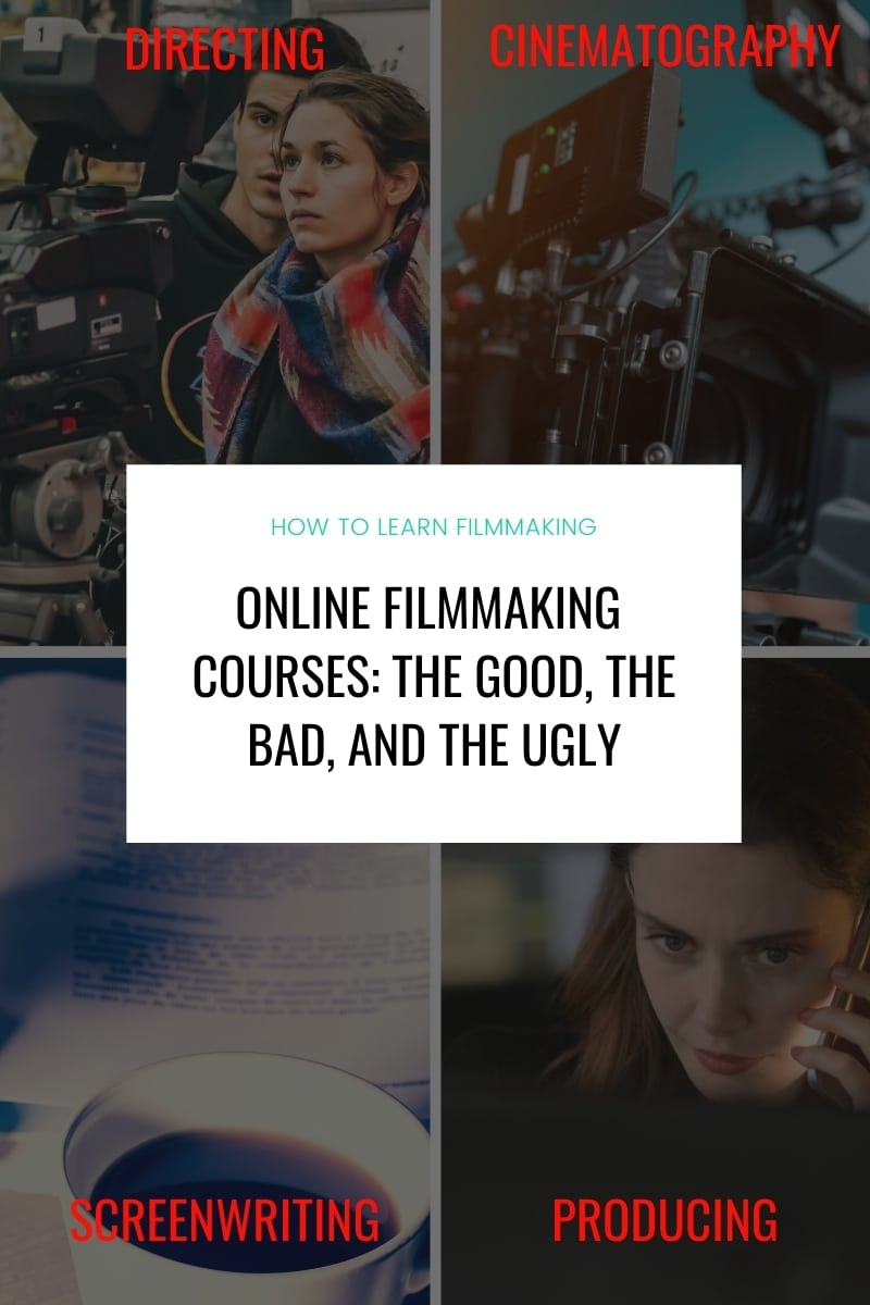 20 Online Filmmaking Courses and Tips to Help You Pick the Right Course